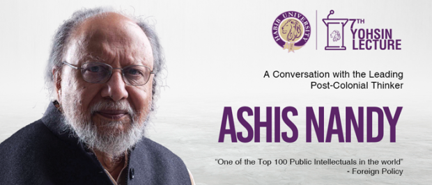 Dr. Ashis Nandy on South Asian Thought – 7th Yohsin